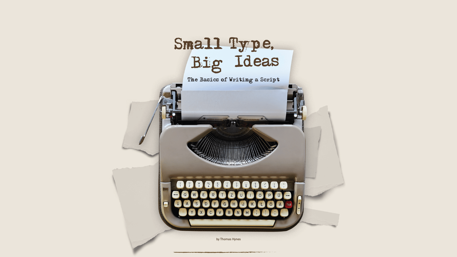 Small Type Big Ideas The Basics Of Writing A Script Leap Group Network Small Type Big Ideas The Basics Of Writing A Script Leap Group Network