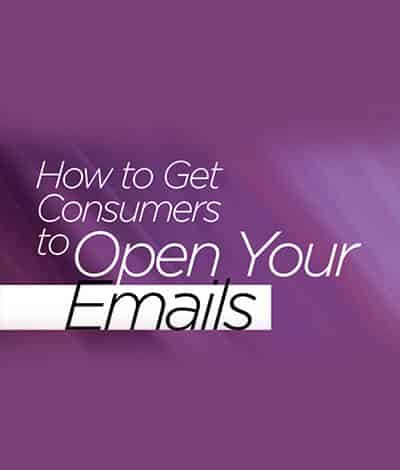 How to Get Consumers to Open Your Emails - Leap Group Network