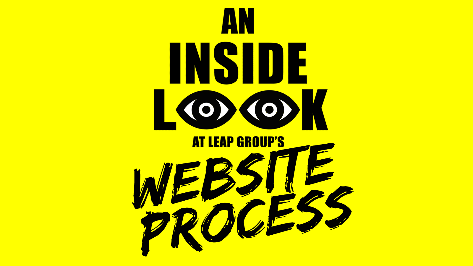 An Inside Look at Leap Group’s Website Process - Leap Group Network